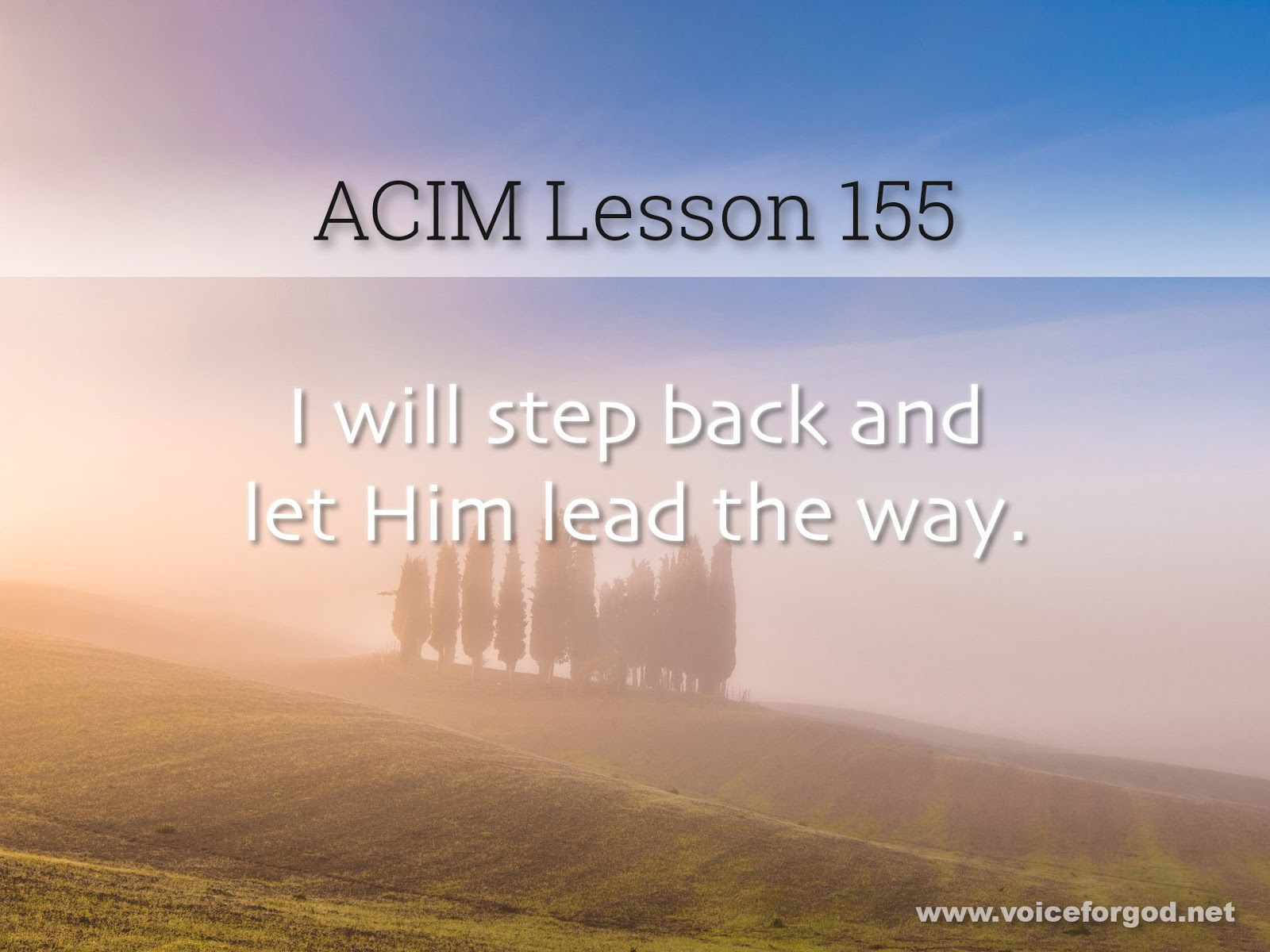 Miracle Life: ACIM Workbook Lesson 155
