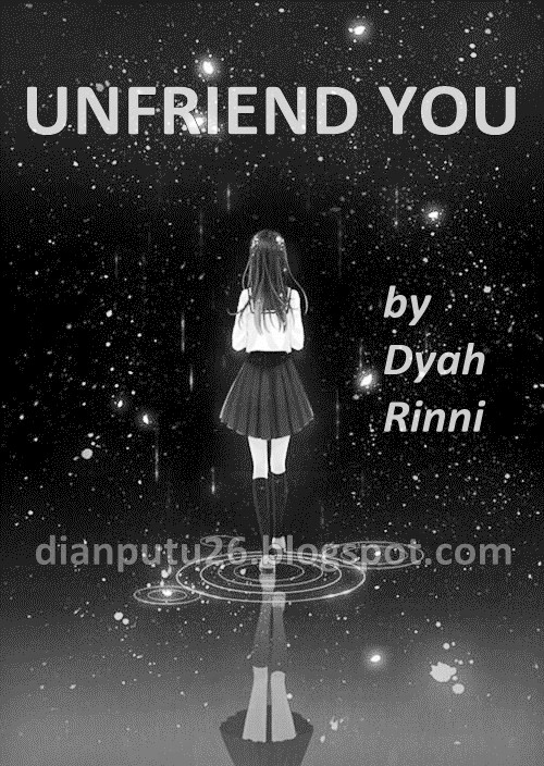 [Review] UNFRIEND YOU – Dyah Rinni | Jejak Langkahku