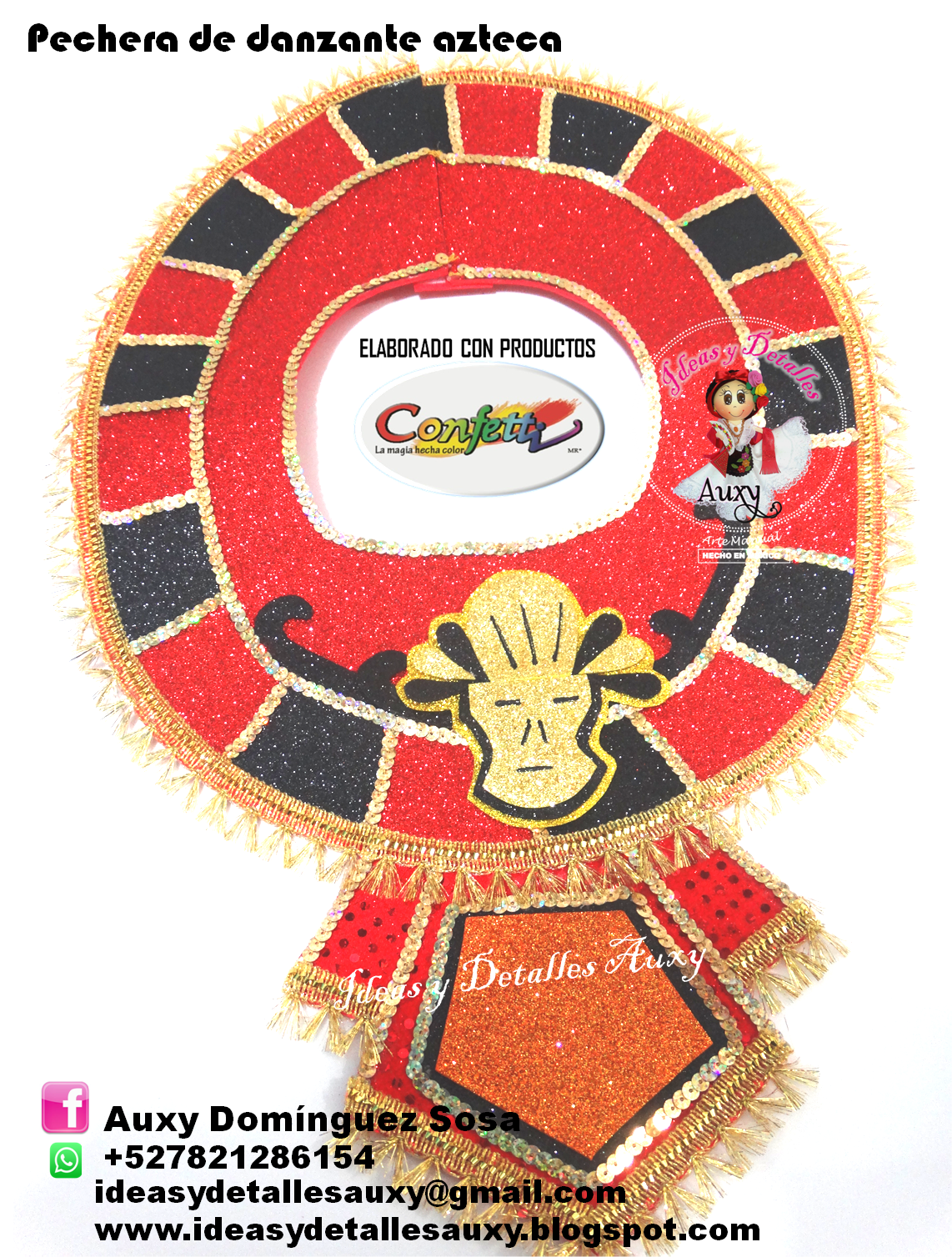 Ideas y Detalles Auxy: PECHERA DE DANZANTE AZTECA EN FOMI, DISFRAZ AZTECA