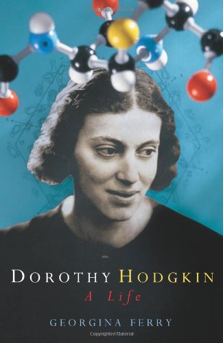 Alleyn's School Reading List: Dorothy Hodgkin: A Life by Georgina Ferry