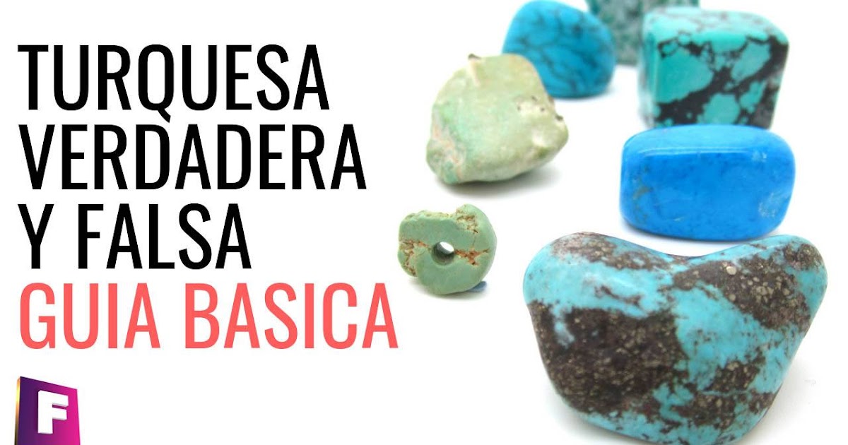 Como diferenciar la turquesa verdadera y falsa con esta guia basica