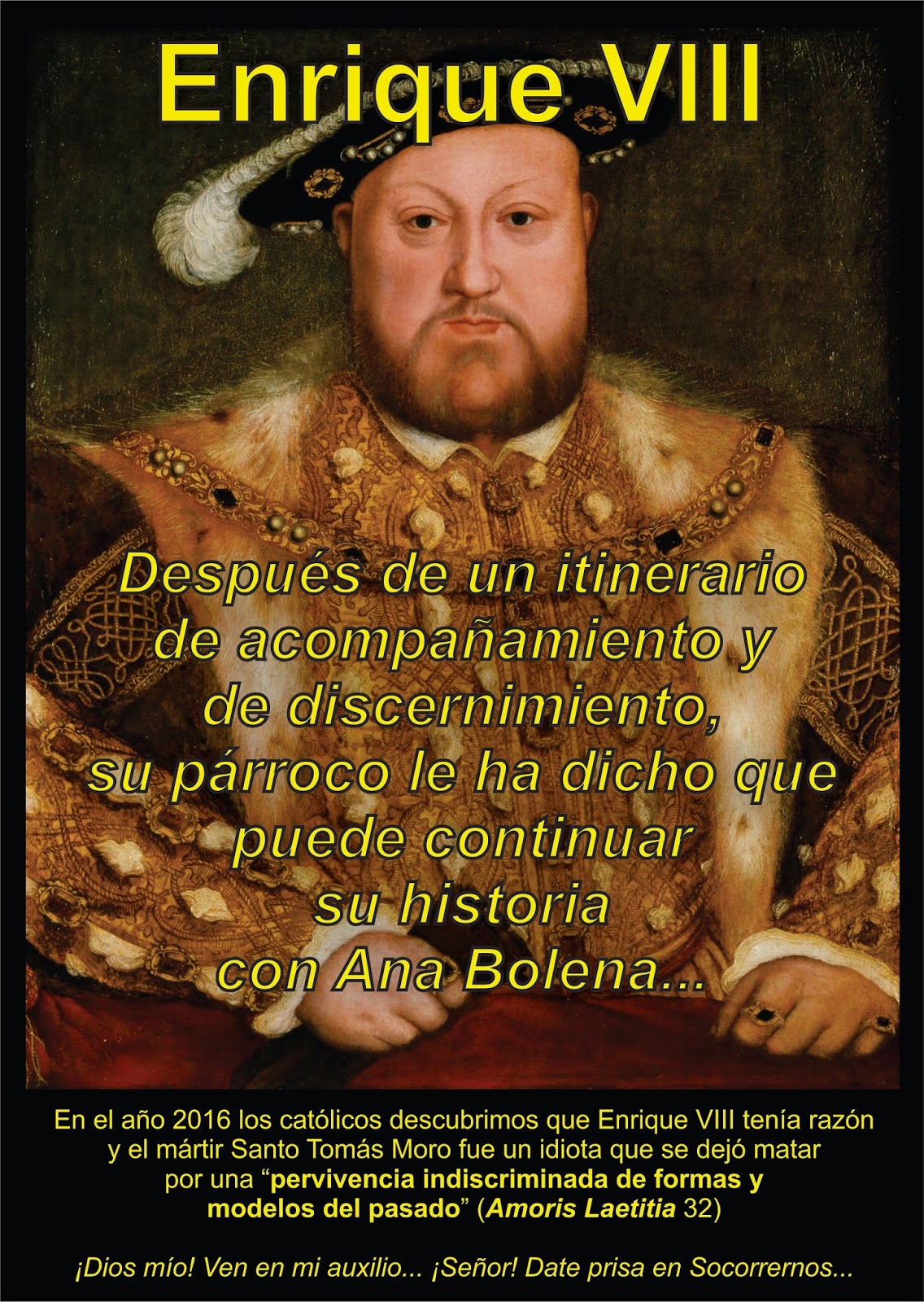 «Sagrada Tradición»: Enrique VIII al final tenía razón...