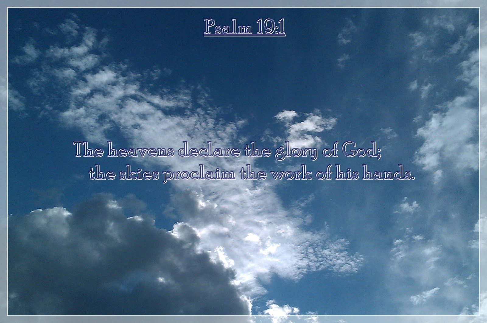 Pebbles For Christ: Psalm 19