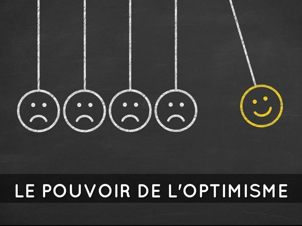 Confiance en soi: Le pouvoir de l'optimisme :( :( :( :)