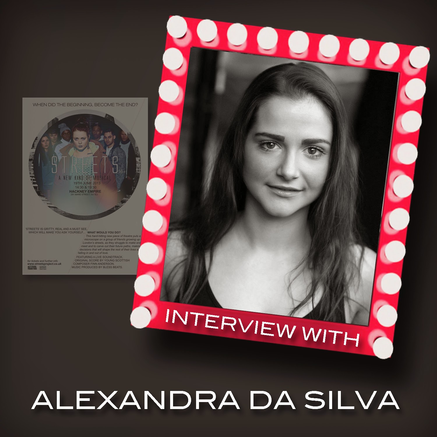 The Theatre Blog: Interview | ALEXANDRA DA SILVA - August 2014