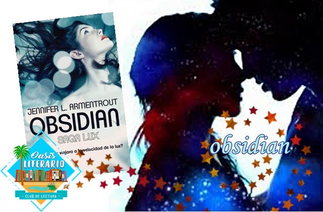 Oasis Literario: Lectura Conjunta | Obsidian de Jennifer L. Armentrout