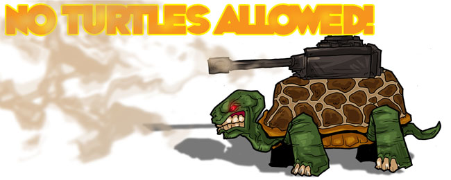 No Turtles Allowed