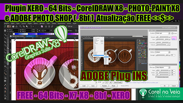 Plugin XERO 64 Bits CorelDRAW X8 - PHOTO-PAINT X8 e PhotoSHOP - Corel ...