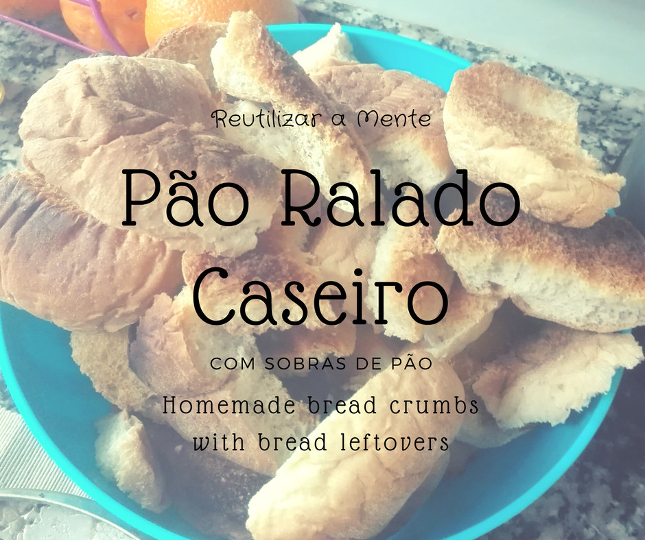 O que fazer com sobras de pão? Pão ralado caseiro! / What to do with ...