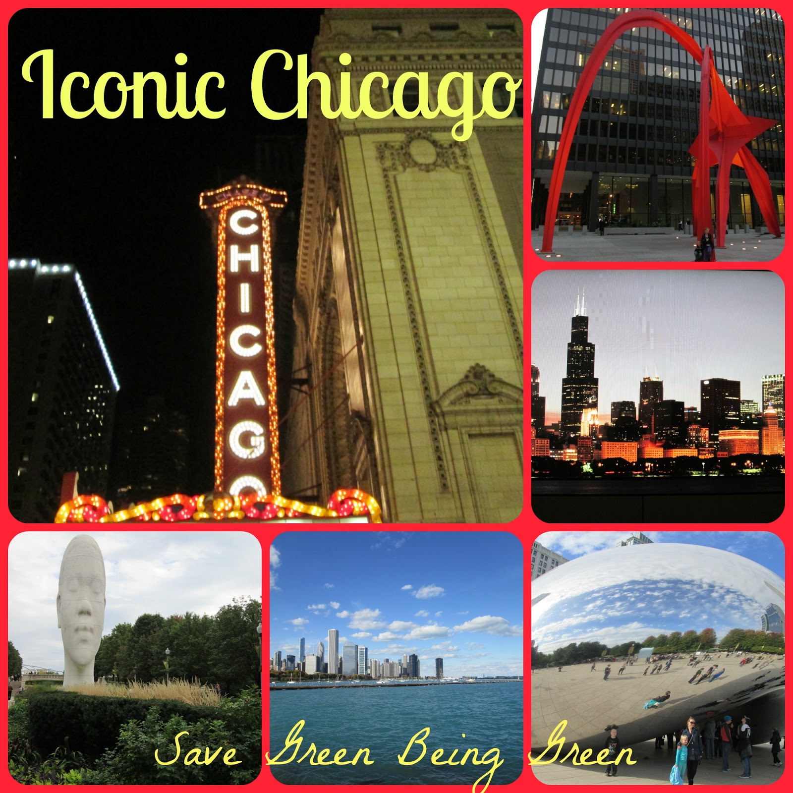 Save Green Being Green: Wordless Wednesday: Iconic Chicago