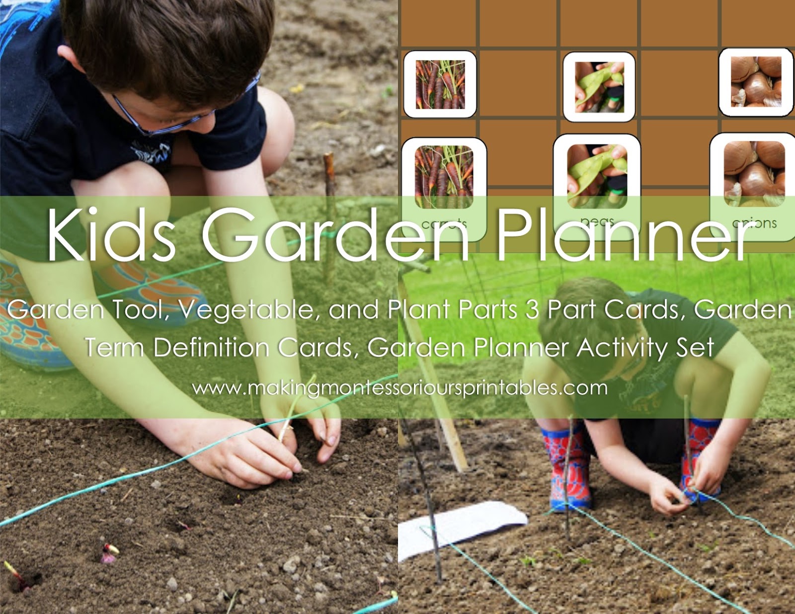 Kids Garden Planner, Activities for Spring - "Making Montessori Ours"