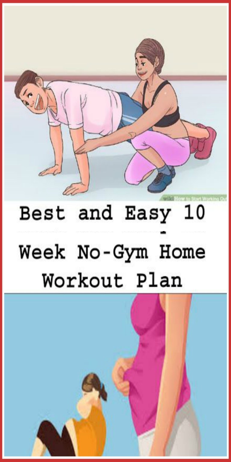 Best and Easy 10 Week No-Gym Home Workout Plan - WOMEN'S FITNESS