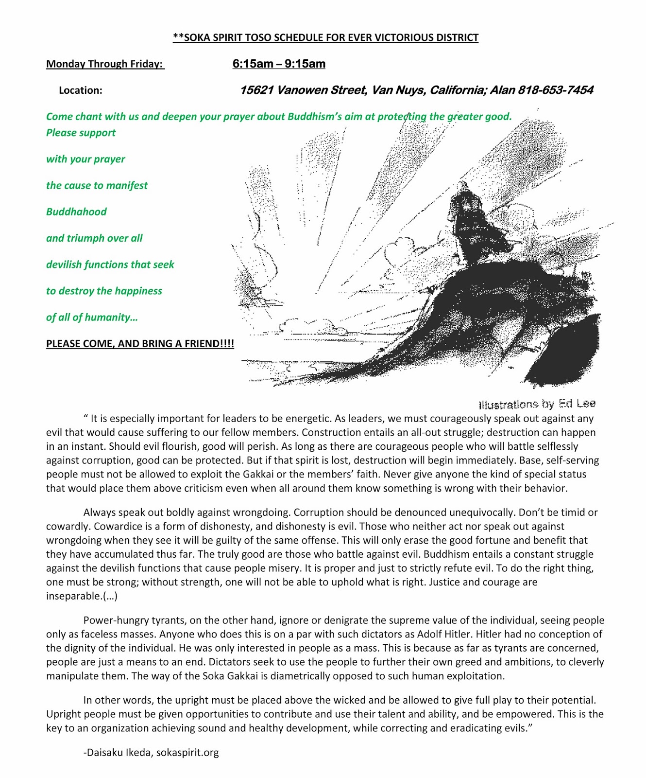 The Lion's Den: A SPIRIT OF SOKA