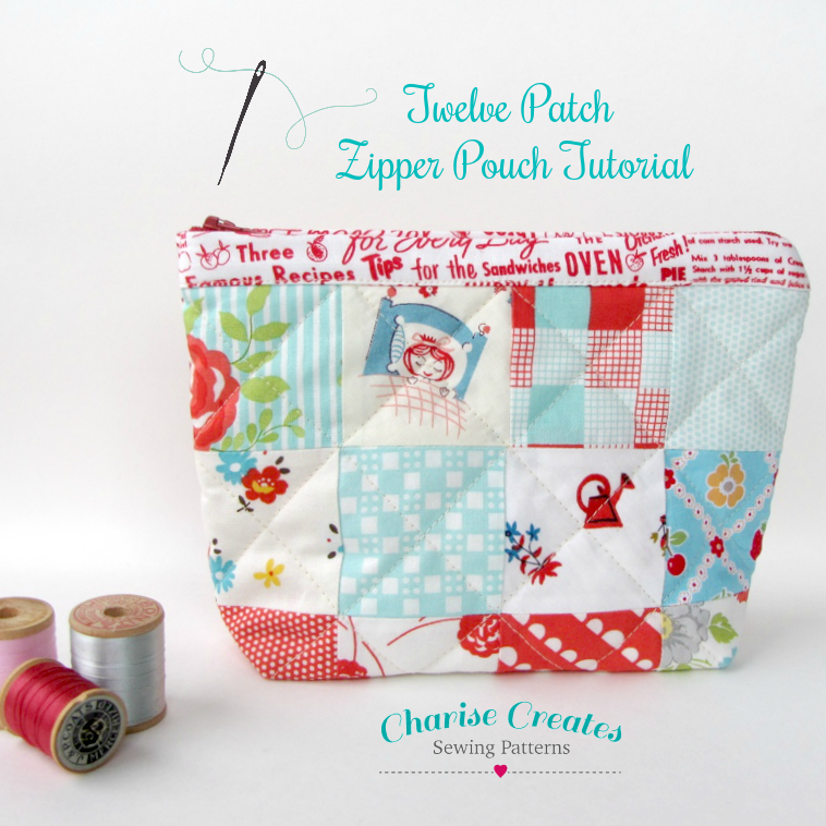 Twelve Patch Zipper Pouch Tutorial | Charise Creates | Bloglovin’