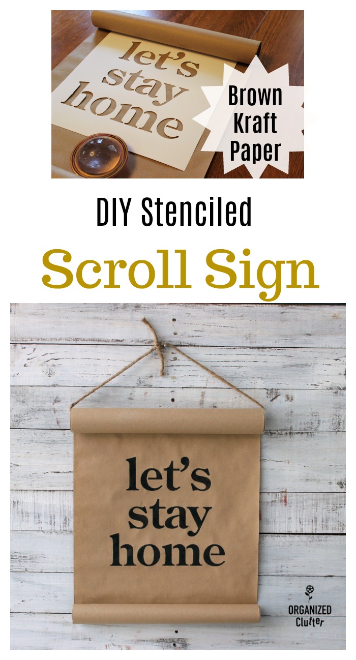 Easy & Inexpensive DIY Brown Craft Paper Stenciled Scroll Sign ...