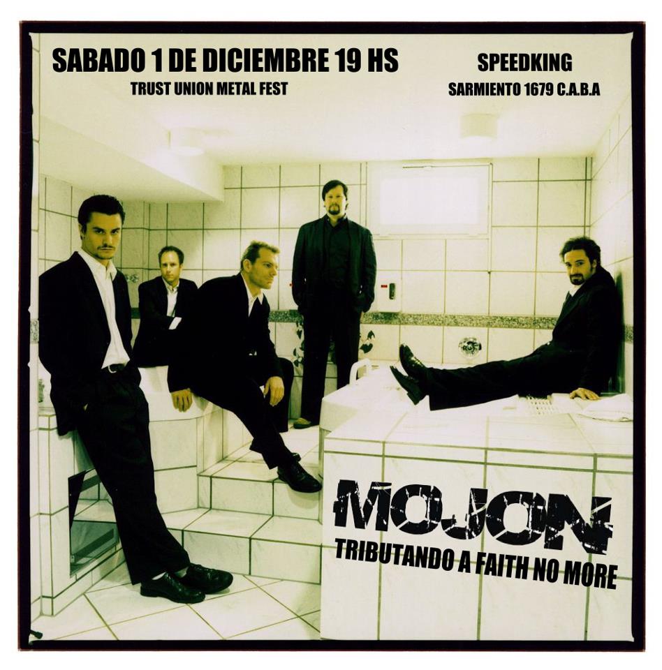 Reacciones Metal Zine: MOJON este fin de semana Tributo a FAITH NO MORE...