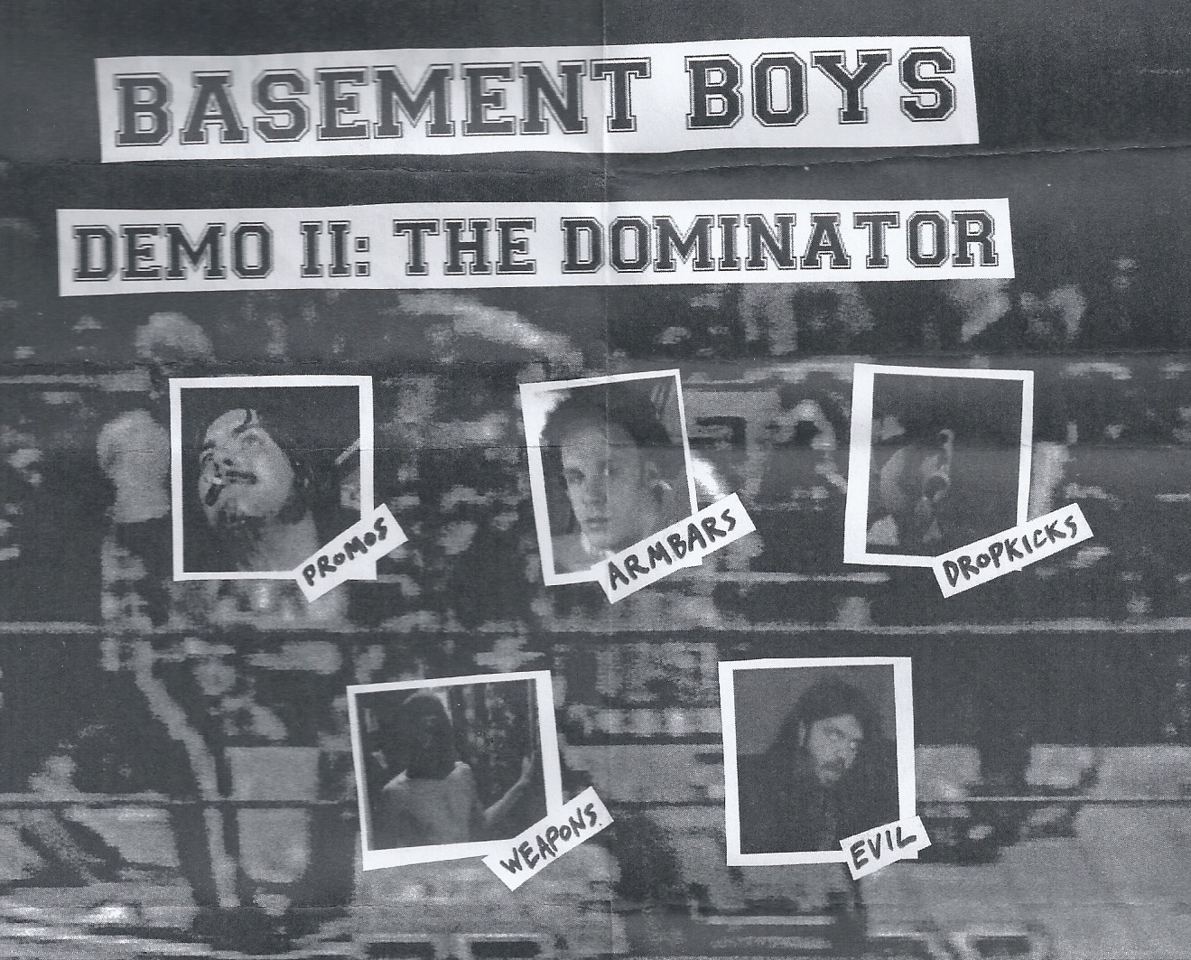 Basement Boys - Demo II: The Dominator : Free Download, Borrow, and Streaming : Internet Archive