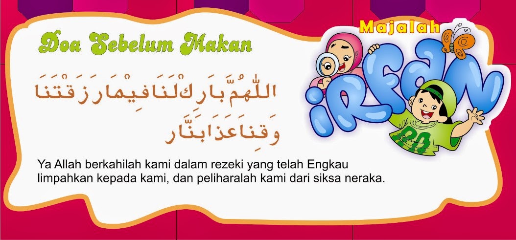 Do'a Sebelum Makan | Kumpulan Doa Sehari - Hari Pengucapan Beserta Arti