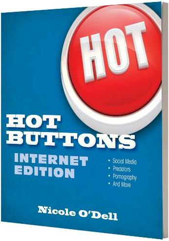 Learn more about the Hot Buttons you need to be discussing with your teens