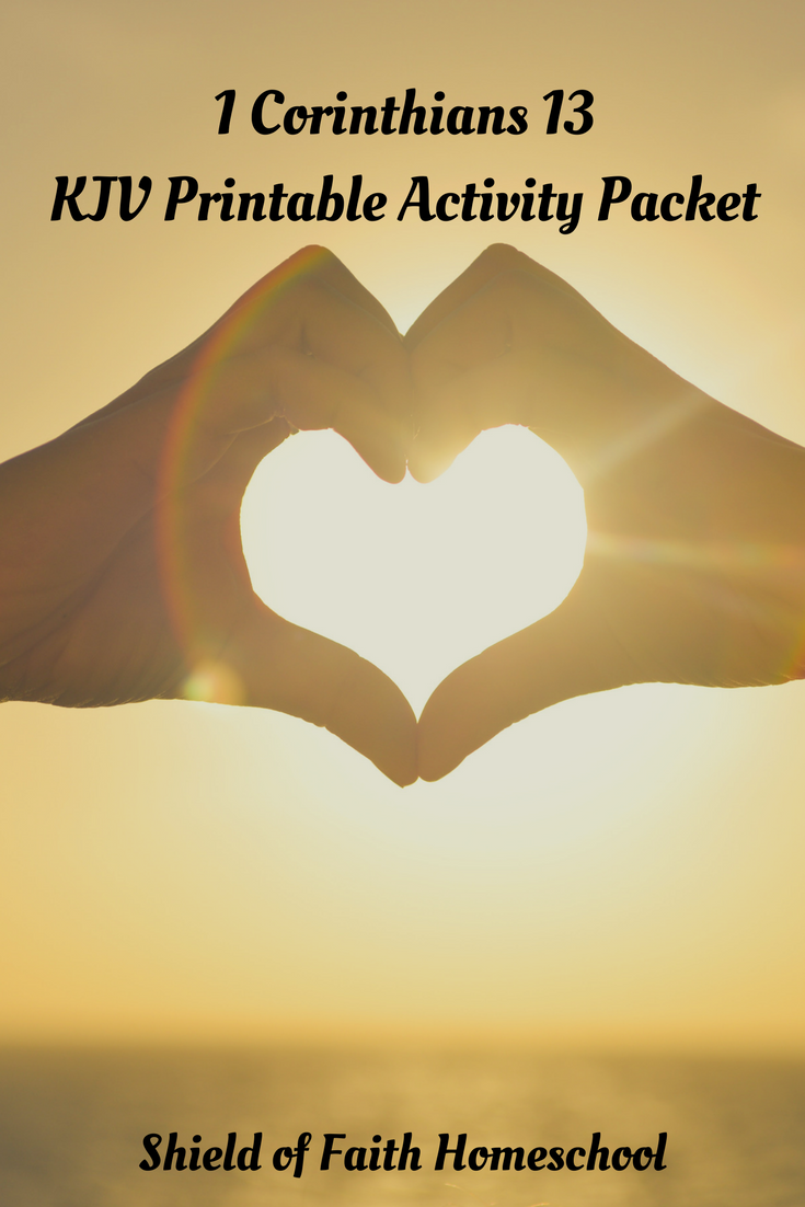 Shield of Faith Homeschool: Free 1 Corinthians 13 KJV Bible Memory ...