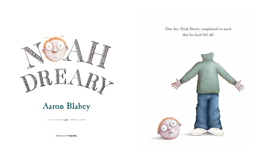 BOOK GROTTO: Noah Dreary by Aaron Blabey