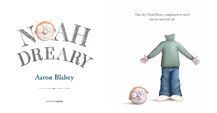 BOOK GROTTO: Noah Dreary by Aaron Blabey