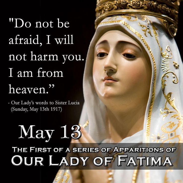 Tonus Peregrinus: May 13: Our Lady of Fátima