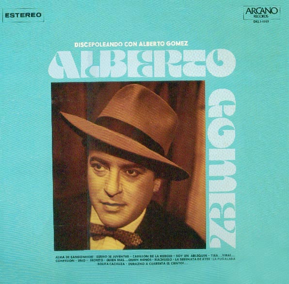 Tangos al bardo: Alberto Gómez