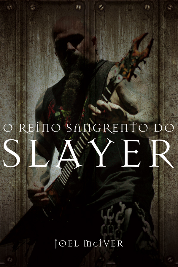 Biografia do Slayer ganha edição brasileira