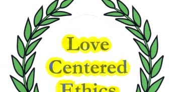 What is LOVE, Dr. Cookerly?: Love Centered Ethics