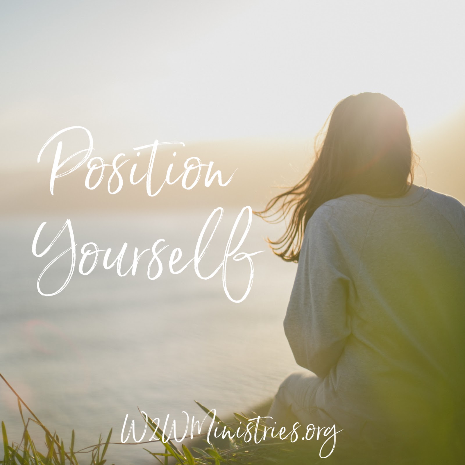 Woman to Woman: Position Yourself