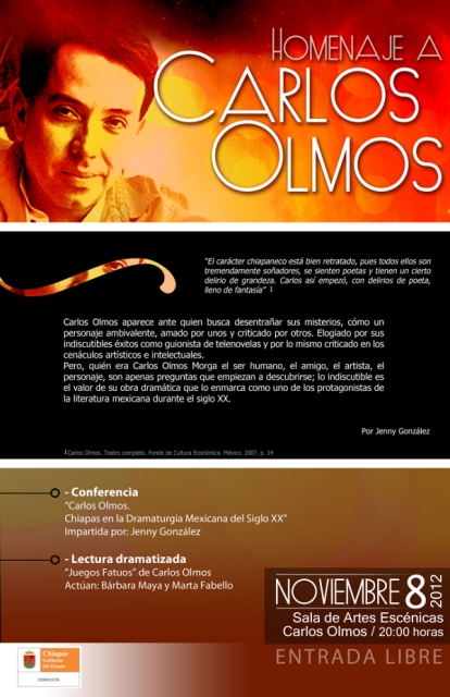 expressnews: Rinden homenaje al dramaturgo chiapaneco Carlos Olmos