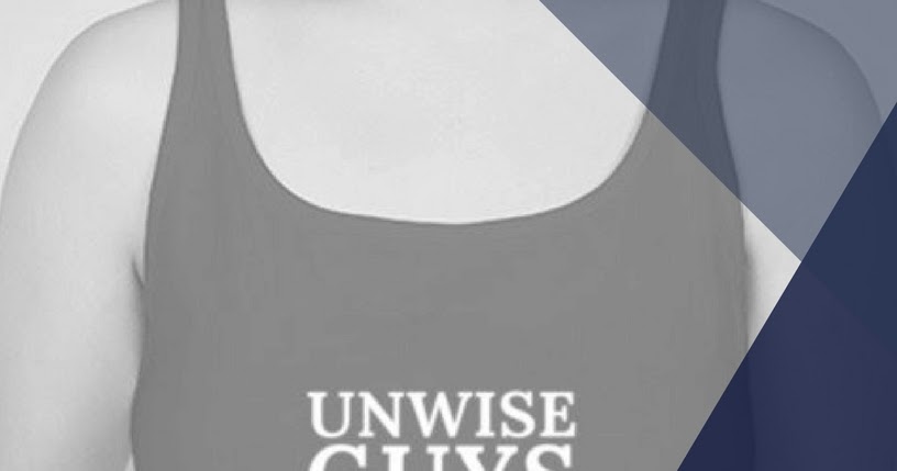 The UnWise Guys: Shop
