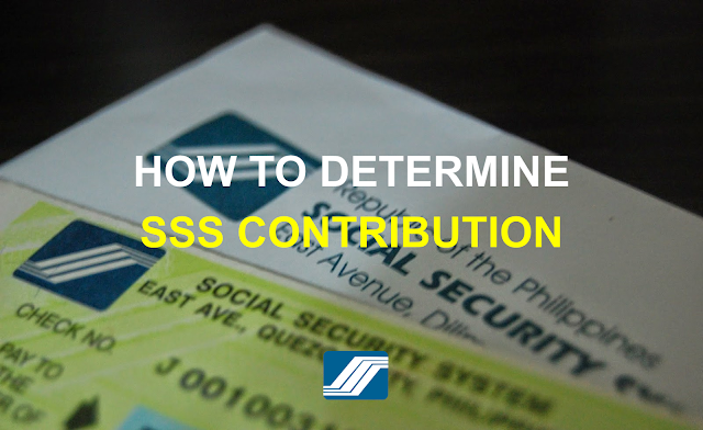 How To Determine Your SSS Contribution « E-PINOYGUIDE