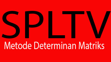 Cara Menentukan Penyelesaian SPLTV Metode Determinan - KOPIMADU
