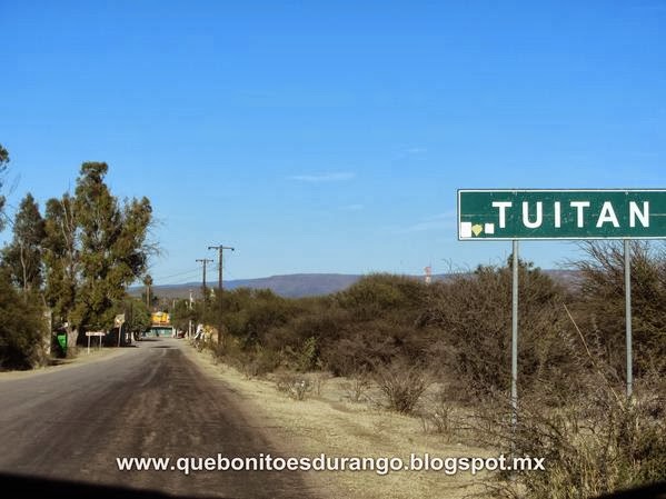Qué bonito es Durango: San José de Tuitán, Dgo.