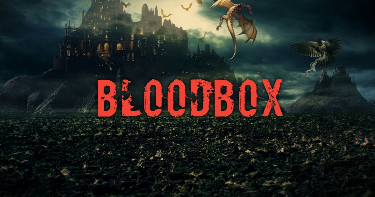BLOODBOX: BLOODBOX - Introdução