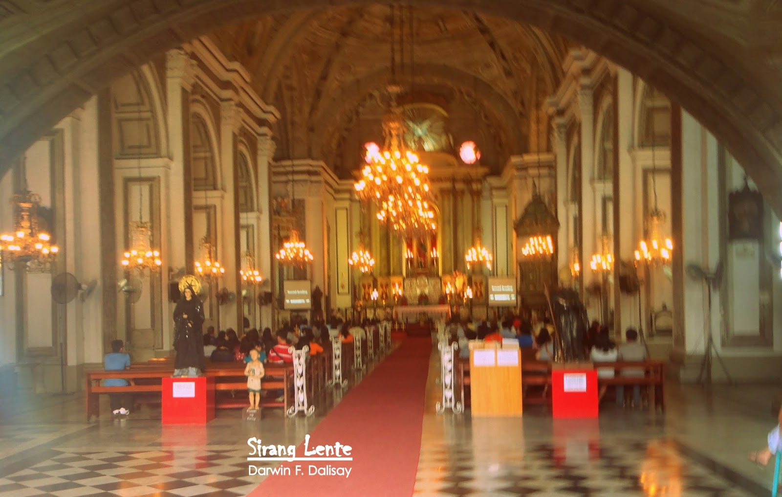 SIRANG LENTE: SAN AGUSTIN CHURCH, MANILA