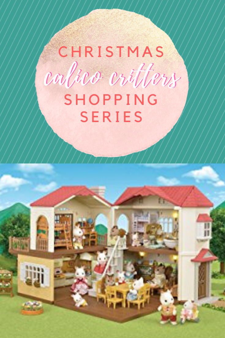 Christmas Shopping: Calico Critters | Grace and Josie | A Blog for Moms