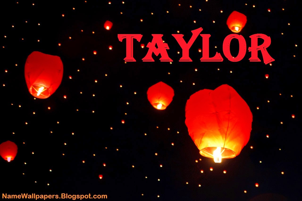 Taylor Name Wallpapers Taylor ~ Name Wallpaper Urdu Name Meaning Name ...