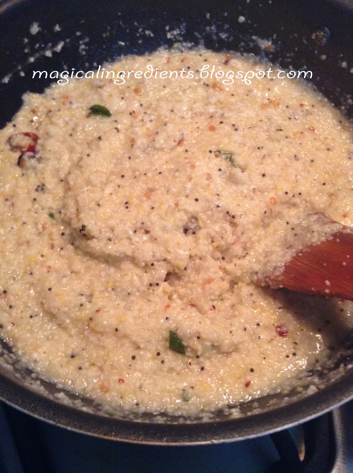 Arisi Upma - Magical Ingredients