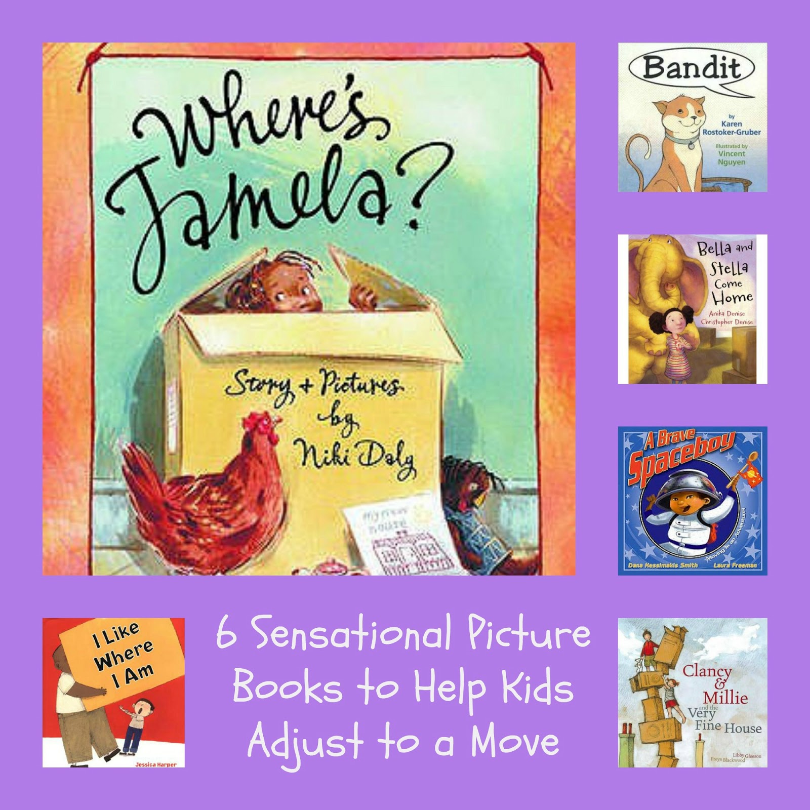 Sprout's Bookshelf: Moving Day - 6 Sensational Picture Books to Help ...