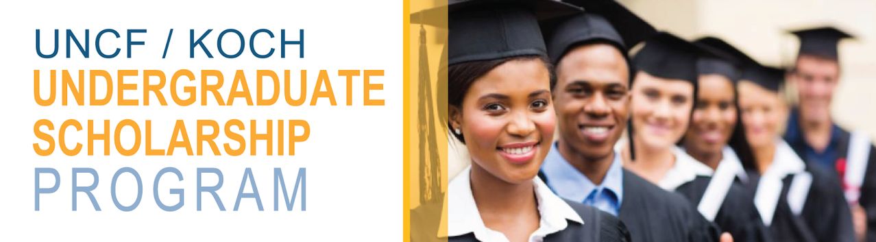 HBCU BOUND: UNCF/KOCH SCHOLARSHIP PROGRAM