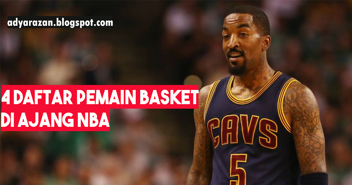 #4 Daftar Pemain Basket NBA Bertato Paling Keren - Adya Razan
