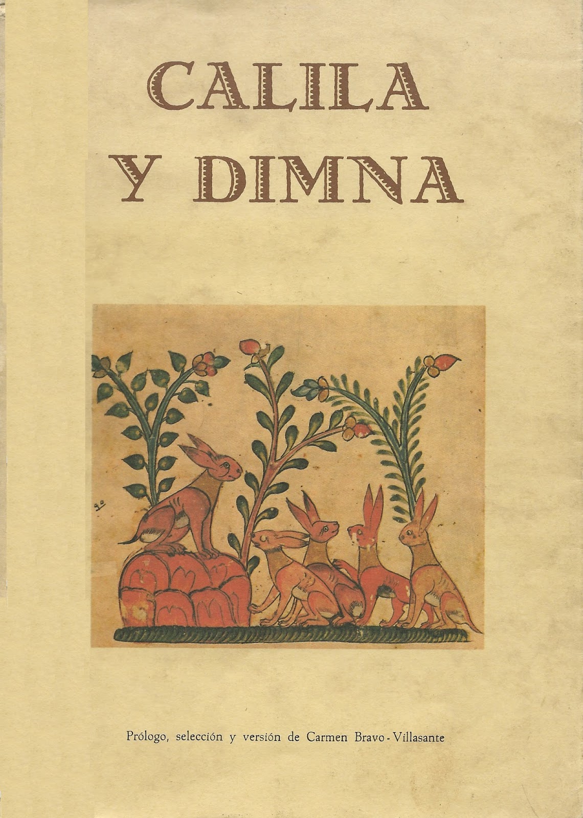 Documenta minima: CALILA Y DIMNA, Carmen Bravo-Villasante