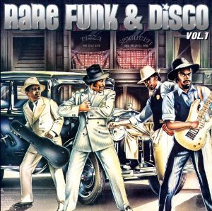 Funk-Disco-Soul-Groove-Rap: RARE funk & disco 1 - compilation 2 cds ...
