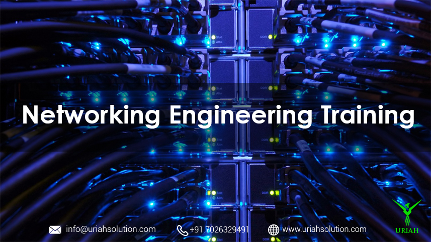 Networking Engineering Training in BTM Layout, Bangalore - Uriah Training