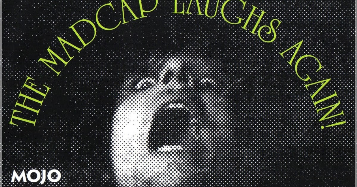 Pink Floyd Ilustrado: 2010 The Madcap Laughs Again! Mojo Presents ...