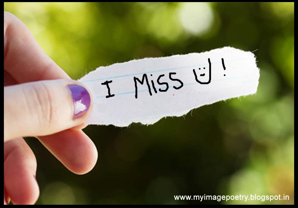 Image Poetry: I Miss You Images