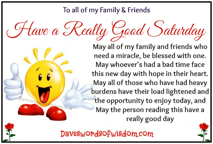 Daveswordsofwisdom A Saturday Blessing To Share daveswordsofwisdom-a-saturday-blessing-to-share